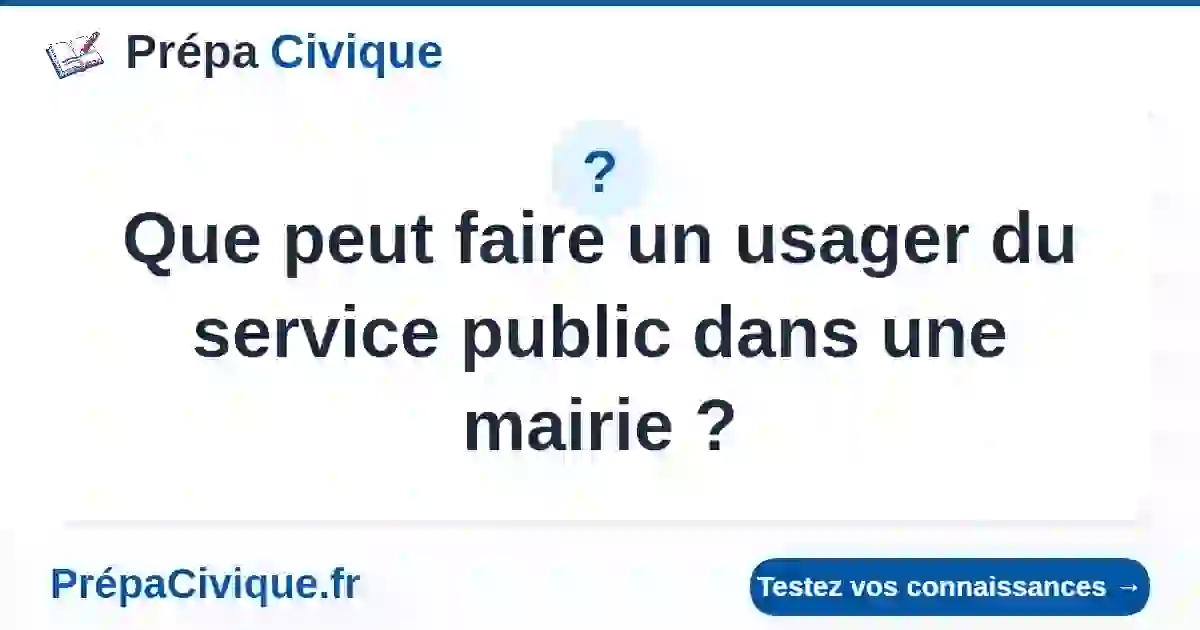Droits de l'usager en mairie | Carte Résident